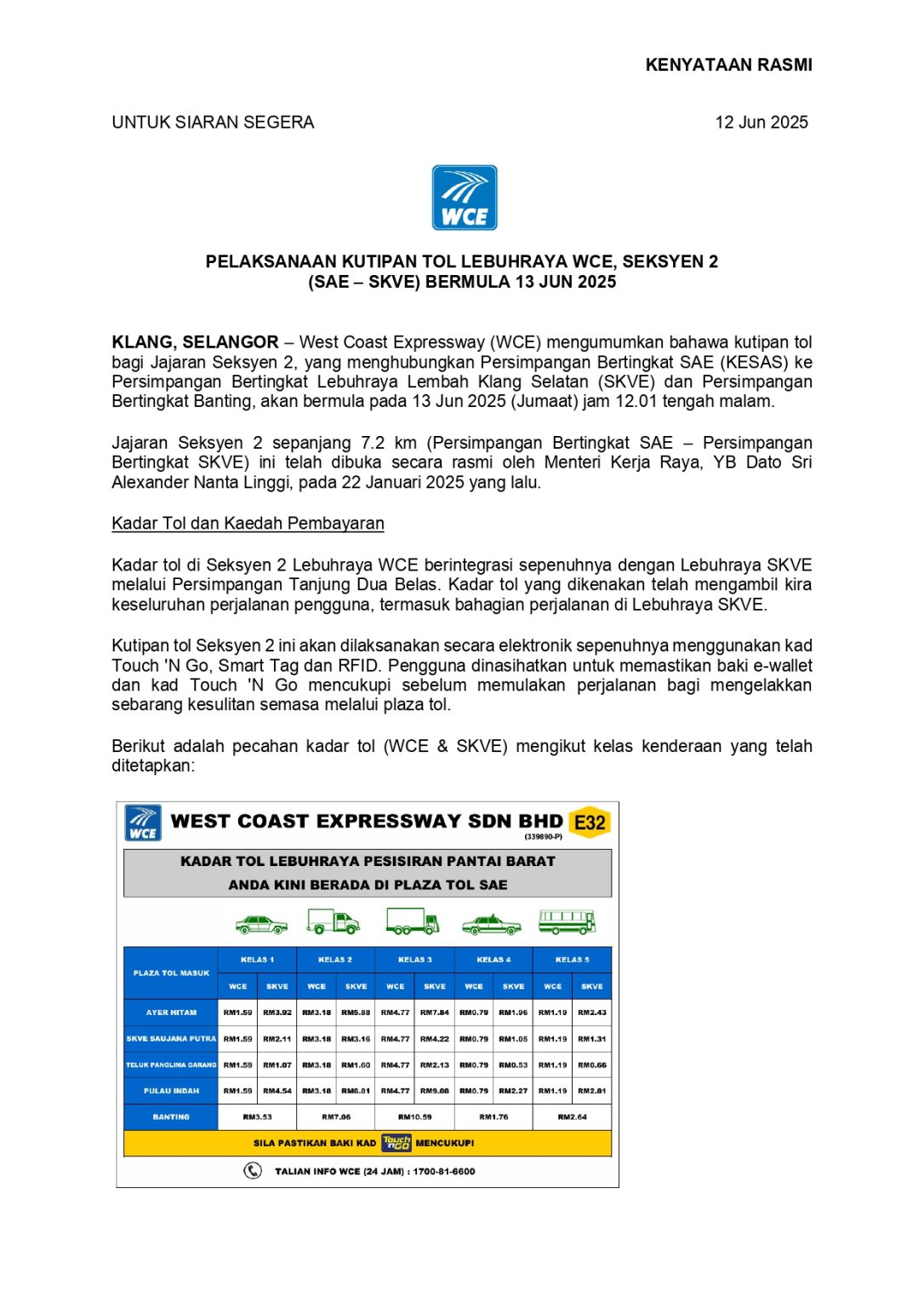 PELAKSANAAN KUTIPAN TOL LEBUHRAYA WCE, SEKSYEN 2 (SAE – SKVE) BERMULA 13 JUN 2025 – West Coast ...