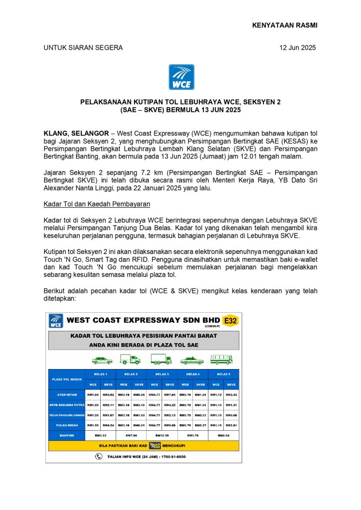PELAKSANAAN KUTIPAN TOL LEBUHRAYA WCE, SEKSYEN 2 (SAE – SKVE) BERMULA ...